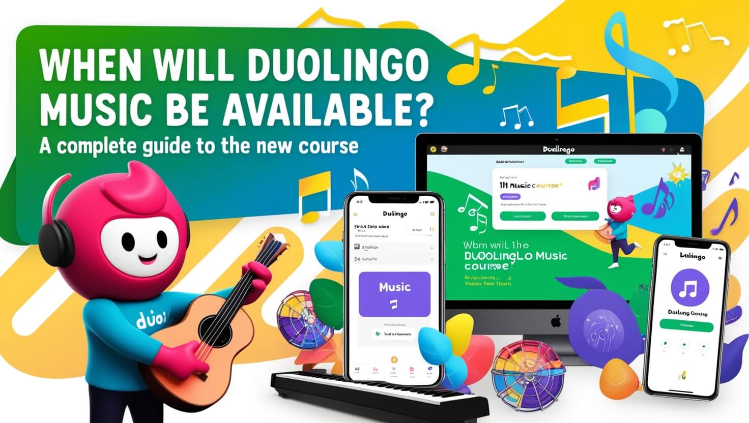When Will Duolingo Music Be Available? A Complete Guide to the New Course