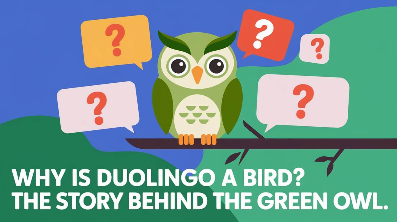 Why Is Duolingo A Bird? The Story Behind the Green Owl